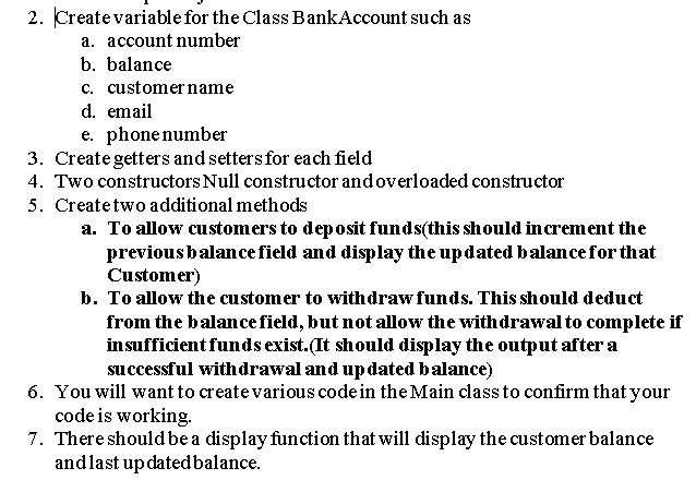 Solved 2. Create variable for the Class BankAccount such as | Chegg.com