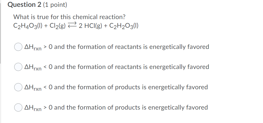 Solved Question 2 (1 point) What is true for this chemical | Chegg.com