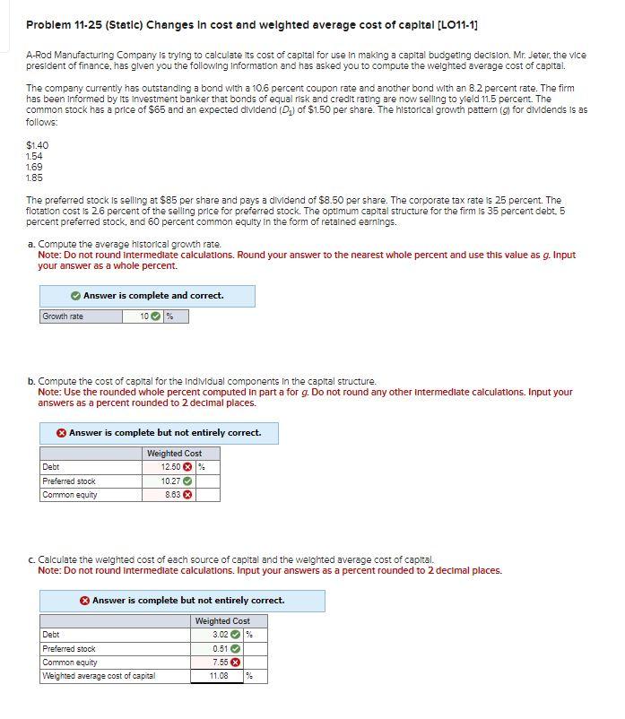 Solved Problem 11-25 (Static) Changes In cost and welghted | Chegg.com