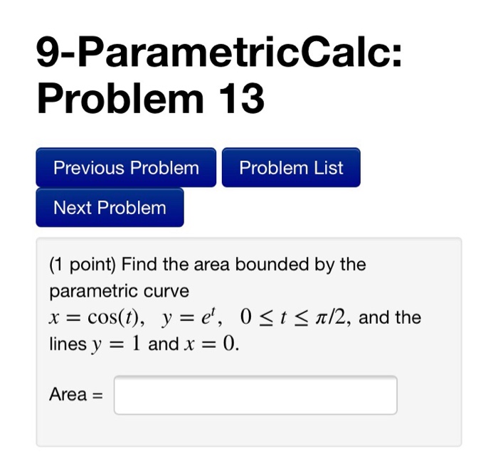 Solved 9-ParametricCalc: Problem 13 Previous Problem Problem | Chegg.com