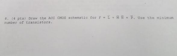 Solved M N + P. Use the minimum B. 14 pts) Draw the AOI CMOS | Chegg.com