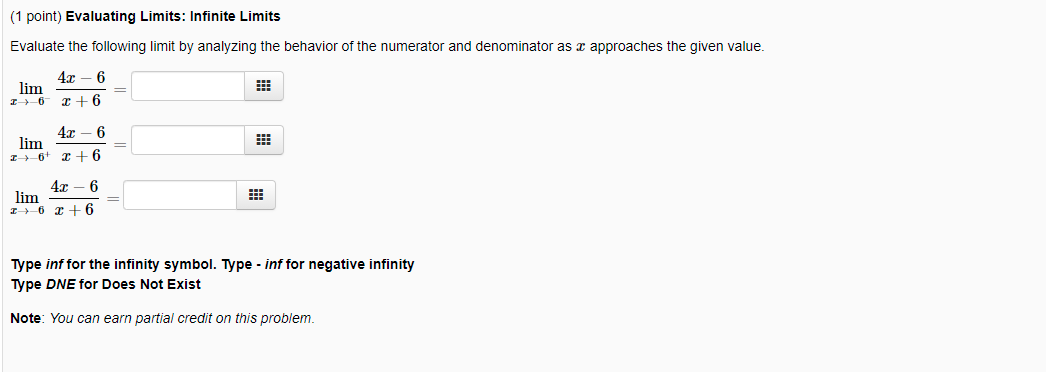 Solved (1 point) Evaluating Limits: Infinite Limits Evaluate | Chegg.com
