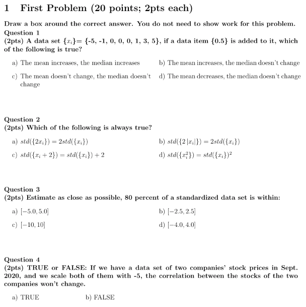 Solved First Problem (20 points; 2pts each) Draw a box | Chegg.com