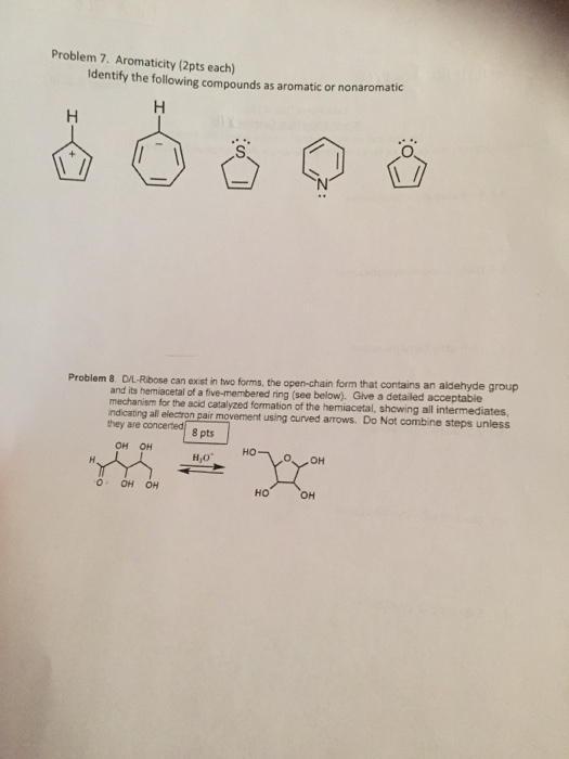 Solved Problem 7. Aromaticity (2pts each) Identify the | Chegg.com