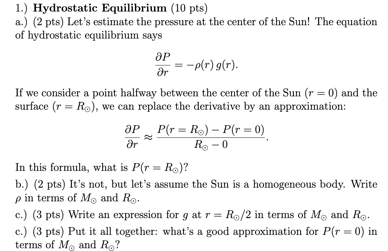 Solved 1.) Hydrostatic Equilibrium (10 pts) a.) (2 pts) | Chegg.com