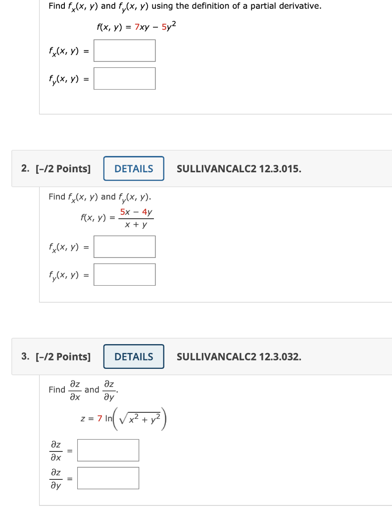 Solved Find fx(x, y) and fy(x, y) using the definition of a | Chegg.com
