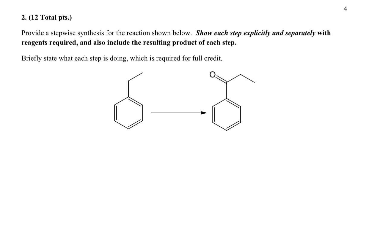 Solved 4 2. (12 Total pts.) Provide a stepwise synthesis for | Chegg.com