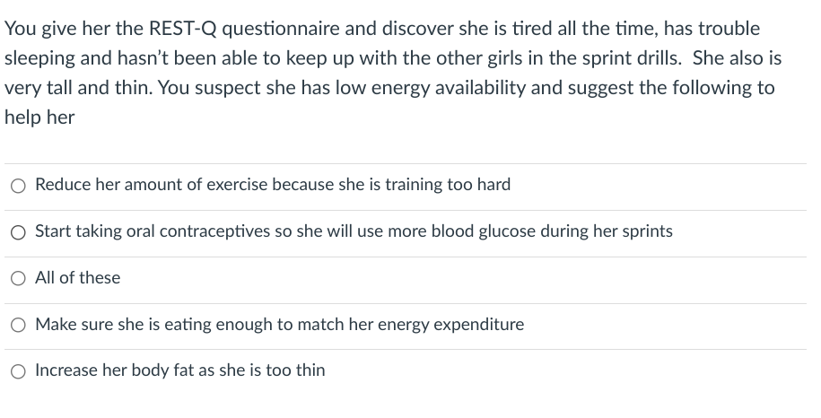 You give her the REST-Q questionnaire and discover | Chegg.com