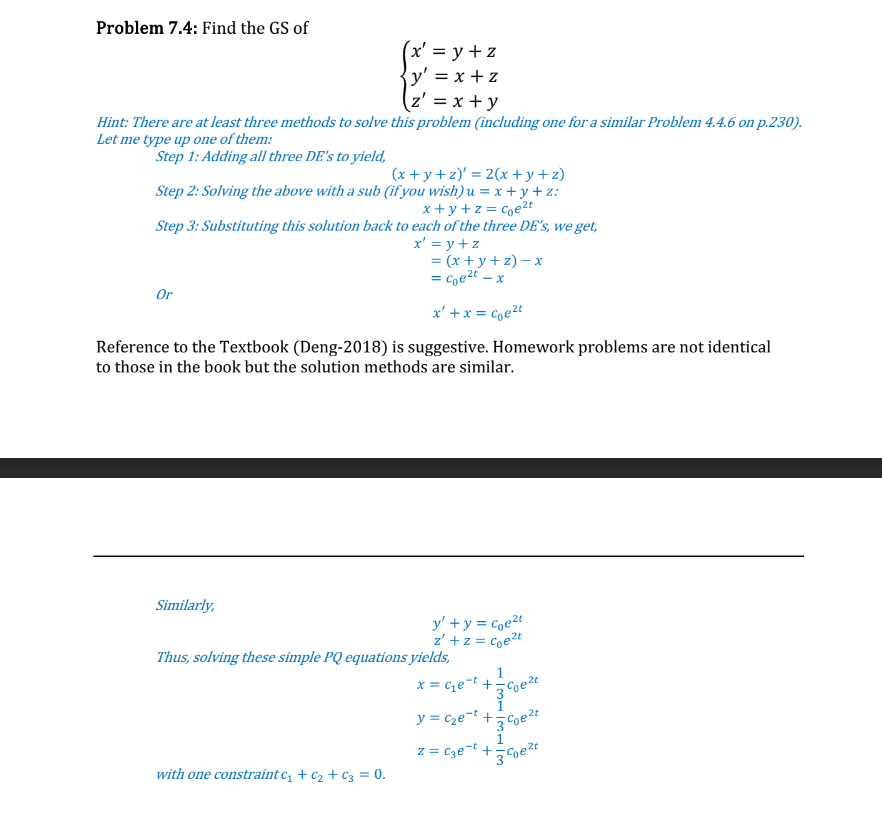 Problem 7.4: Find the GS ofx'=y+zy'=x+zz'=x+yHint: | Chegg.com