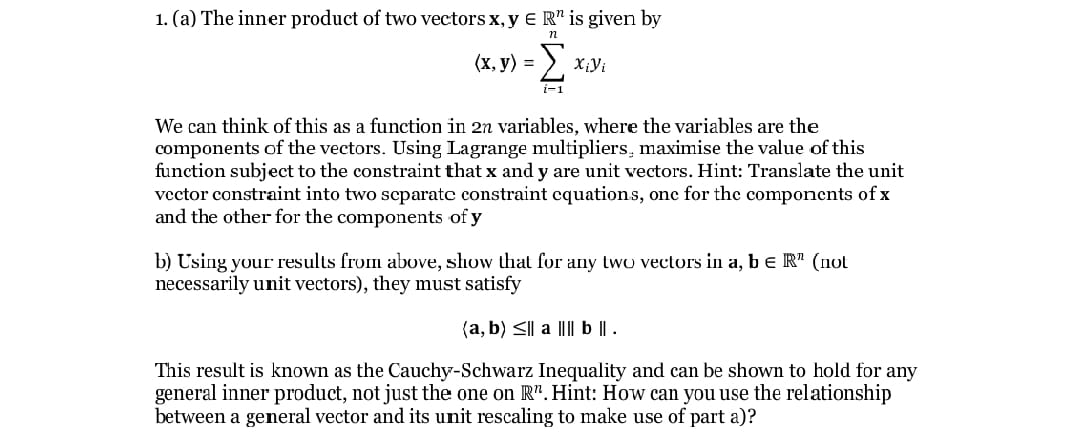Solved 1. (a) The inner product of two vectors x,y∈Rn is | Chegg.com