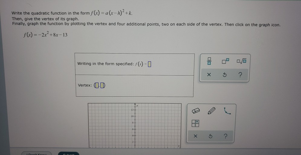 Solved Write the quadratic function in the form /(x) = a | Chegg.com