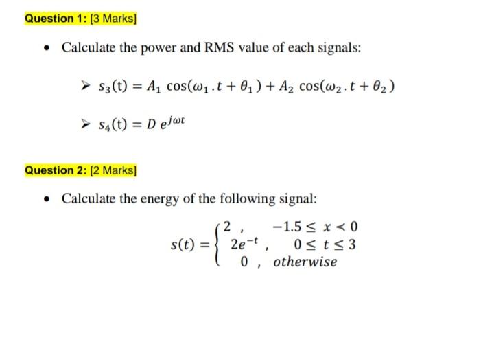 Solved Question 1: (3 Marks] • Calculate the power and RMS | Chegg.com