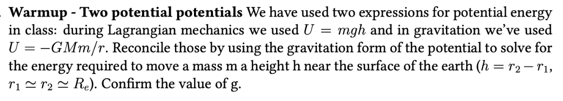 Warmup - Two potential potentials We have used two | Chegg.com