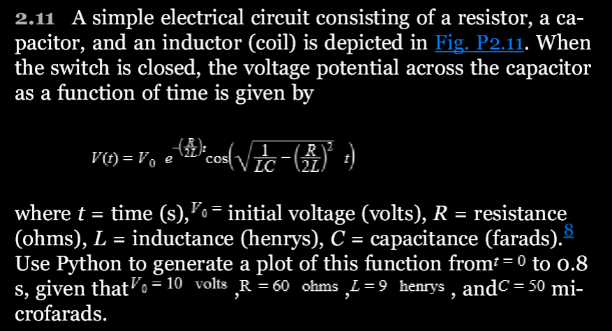 Solved 2.11 A simple electrical circuit consisting of a | Chegg.com