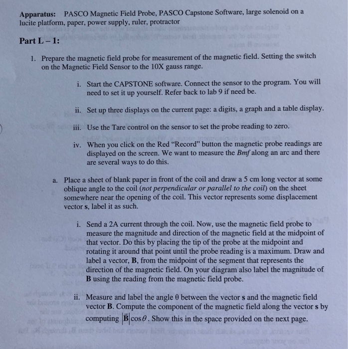 Apparatus: PASCO Magnetic Field Probe, PASCO Capstone | Chegg.com