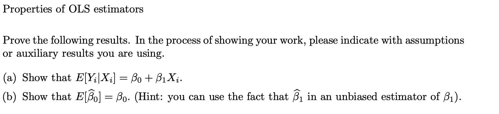 Solved Properties of OLS estimators Prove the following | Chegg.com