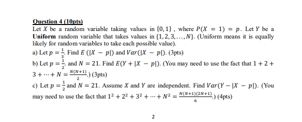 Solved Question 4 (10pts) Let X be a random variable taking | Chegg.com