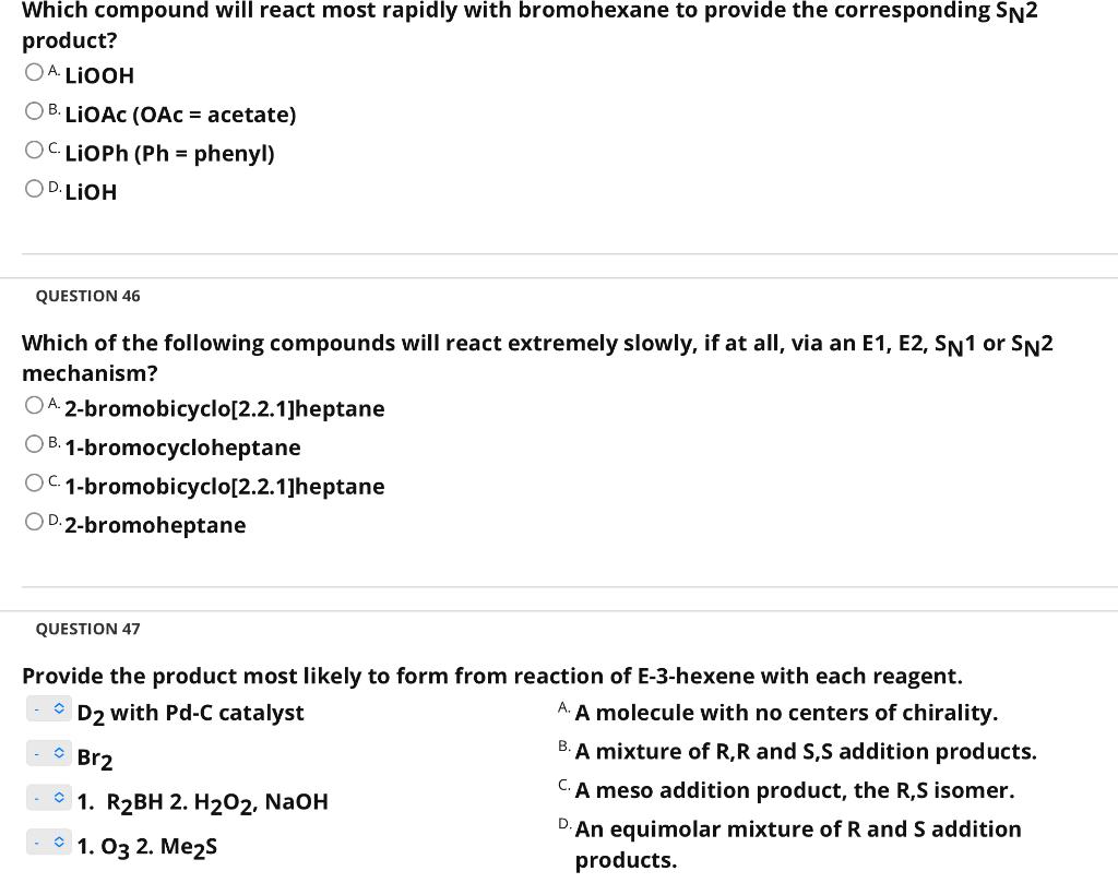 Solved Which compound will react most rapidly with | Chegg.com