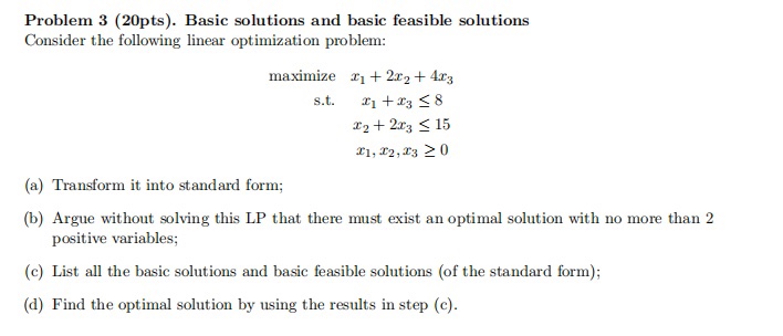 Solved Problem 3 (20pts). Basic solutions and basic feasible | Chegg.com
