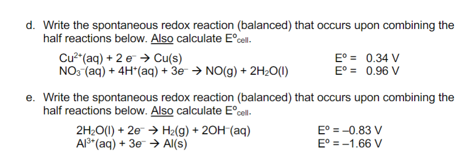 Solved a. Write the spontaneous redox reaction (balanced) | Chegg.com