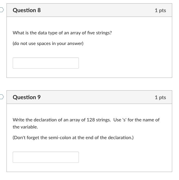 Question 1 1 pts Given the following variable | Chegg.com