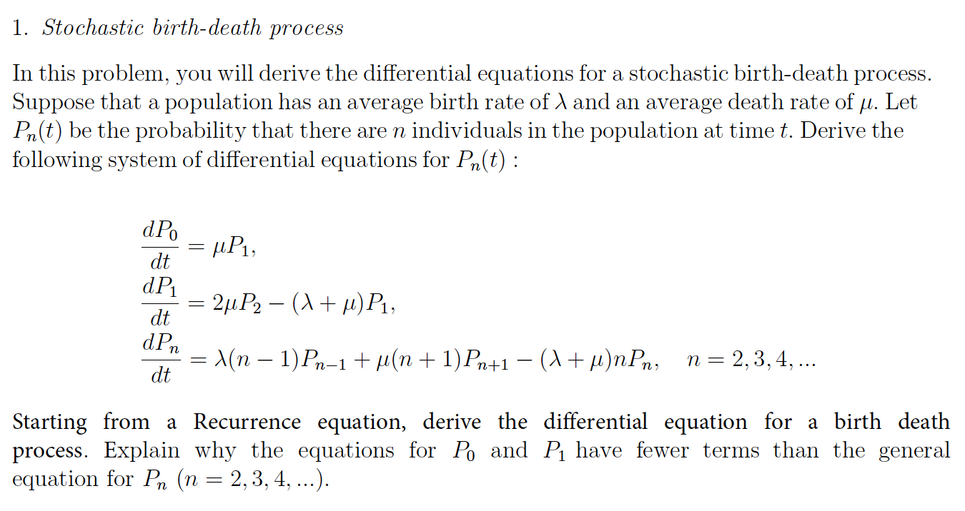 Solved 1. Stochastic birth-death process In this problem, | Chegg.com