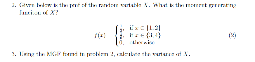 Solved 2. Given below is the pmf of the random variable X. | Chegg.com