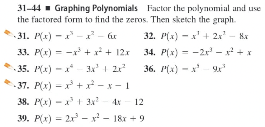 Solved = = = = - 31–44 = Graphing Polynomials Factor the | Chegg.com