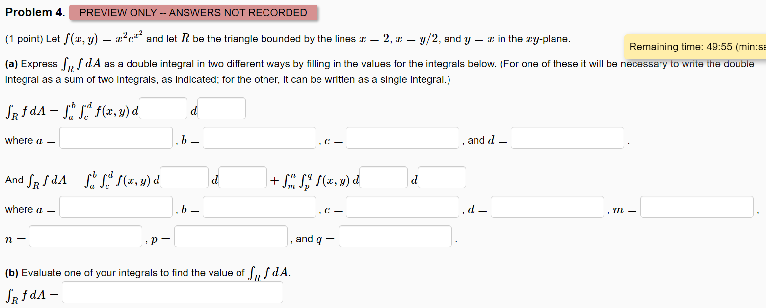 Solved Problem 4. PREVIEW ONLY -- ANSWERS NOT RECORDED = (1 | Chegg.com