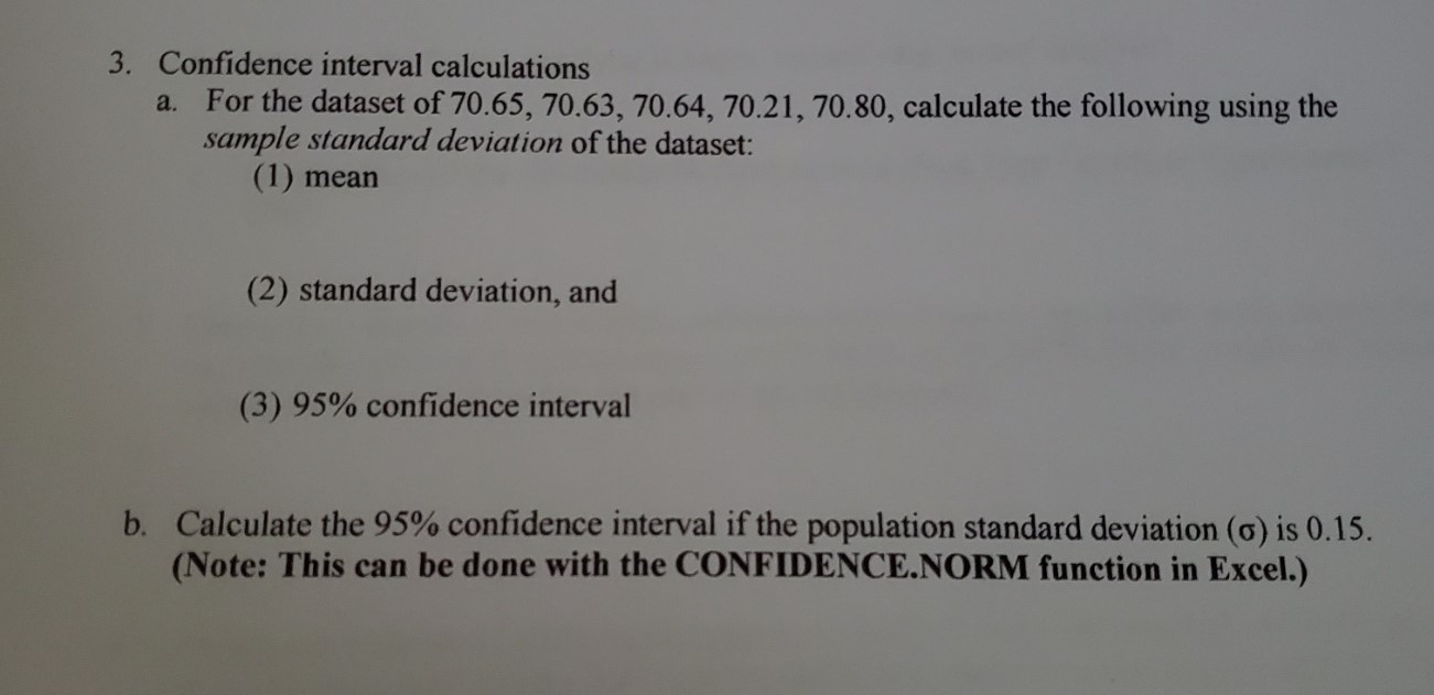 Solved 3. Confidence interval calculations a. For the | Chegg.com