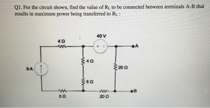 Solved For the circuit shown, find the value of R_L to be | Chegg.com