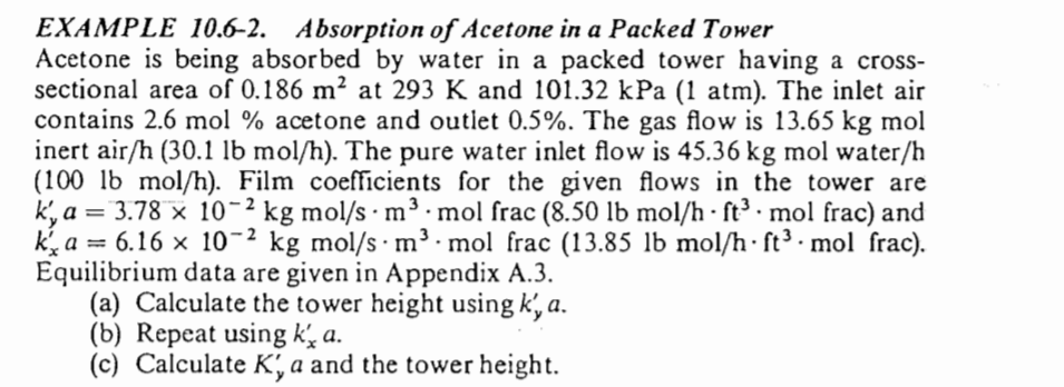 Solved EXAMPLE 10.6-2. Absorption of Acetone in a Packed | Chegg.com