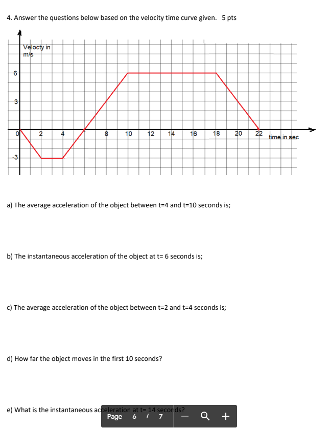 Solved 4. Answer the questions below based on the velocity | Chegg.com
