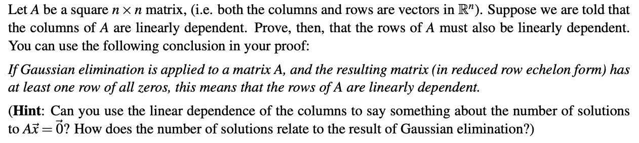 Solved Let A be a square nxn matrix, (i.e. both the columns | Chegg.com