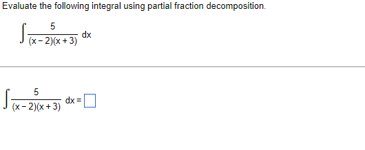 Solved Evaluate the following integral using partial | Chegg.com