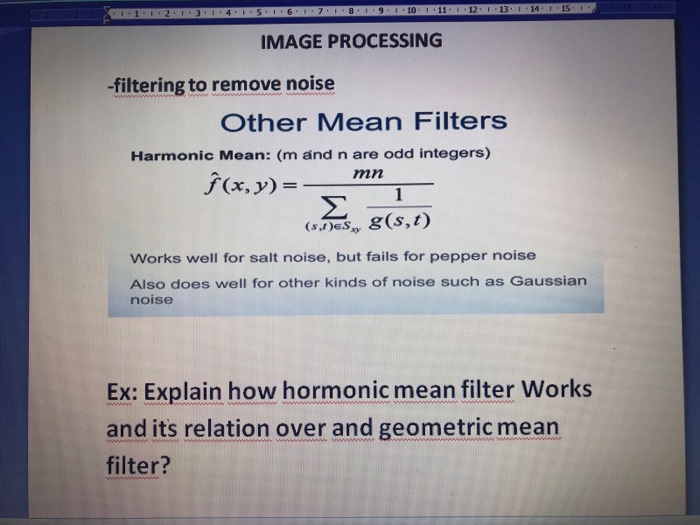 Solved 12 13 14 IMAGE PROCESSING -filtering to remove noise | Chegg.com