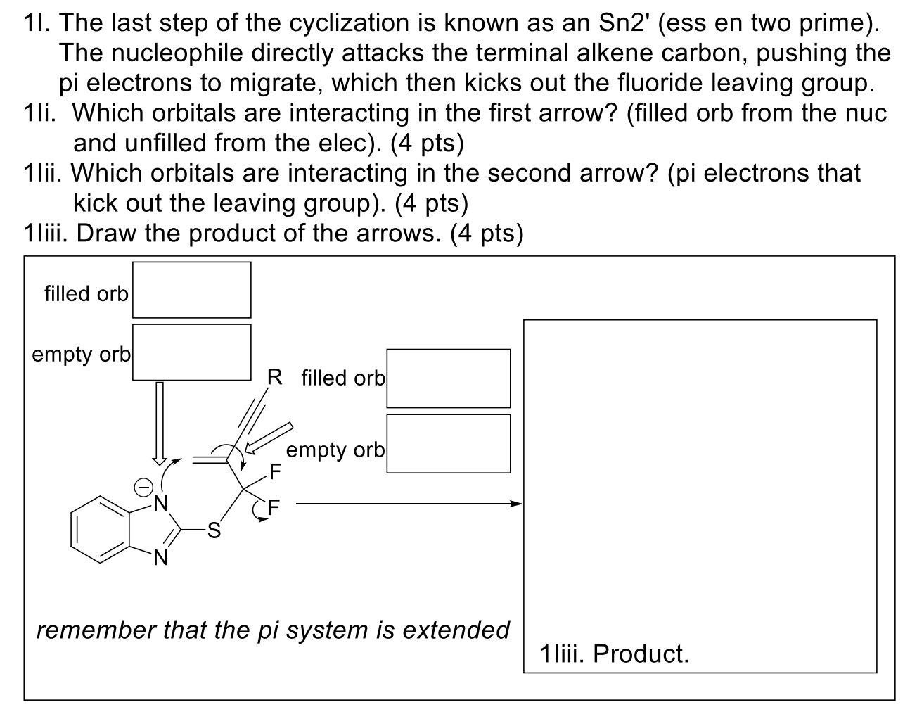 Solved 1I. The last step of the cyclization is known as an | Chegg.com