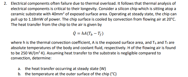 Solved 2. Electrical components often failure due to thermal | Chegg.com