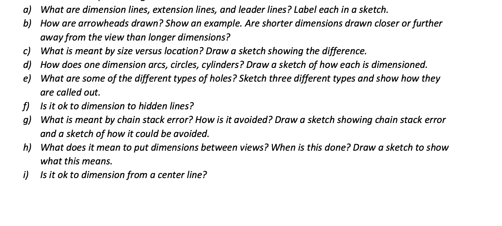 Solved a) What are dimension lines, extension lines, and | Chegg.com