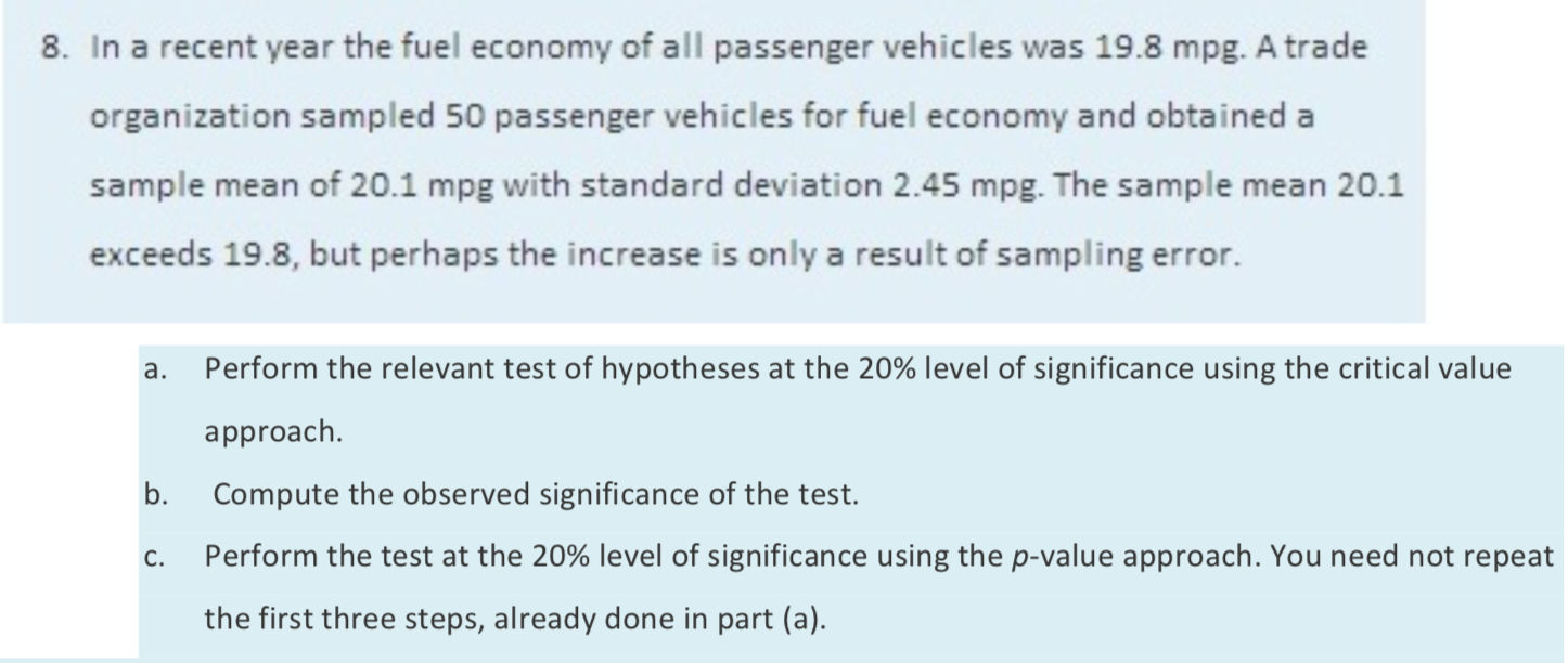 Solved 8. In a recent year the fuel economy of all passenger | Chegg.com