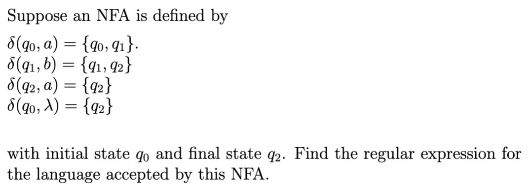 Solved Suppose an NFA is defined by | Chegg.com