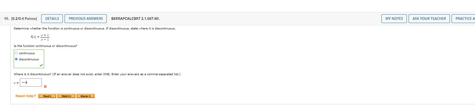 Solved Determine whether the function is continuous or | Chegg.com