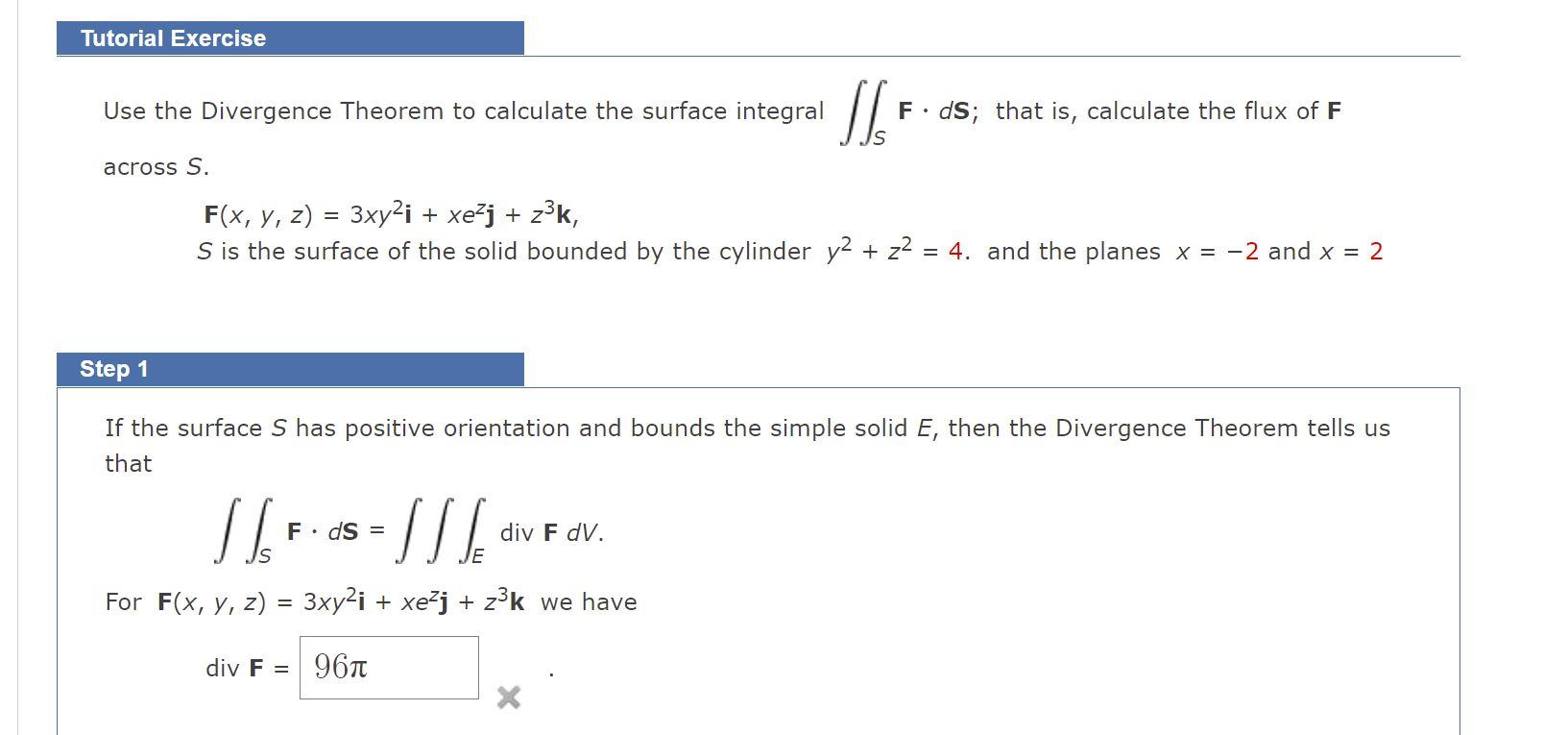 Solved Tutorial Exercise Use the Divergence Theorem to | Chegg.com