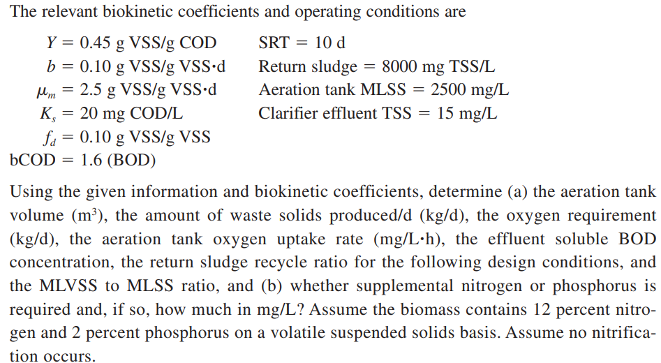 Design a complete-mix activated sludge process with | Chegg.com