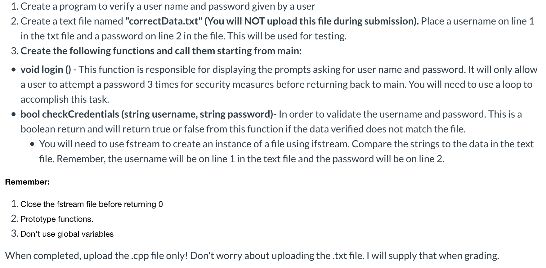 Solved 1 Create A Program To Verify A User Name And