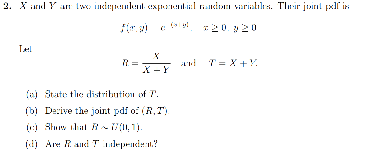 Solved x ﻿and Y ﻿are two independent exponential random | Chegg.com