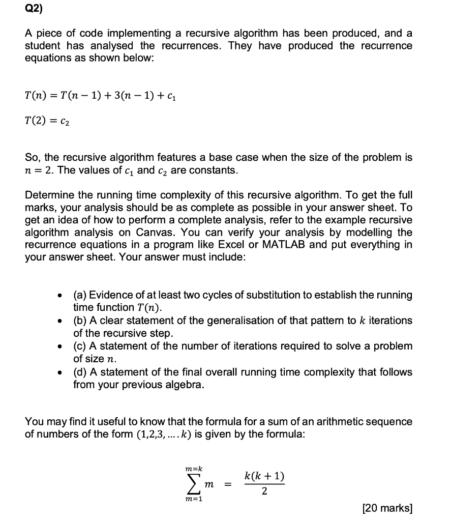 Solved Q2) A piece of code implementing a recursive | Chegg.com