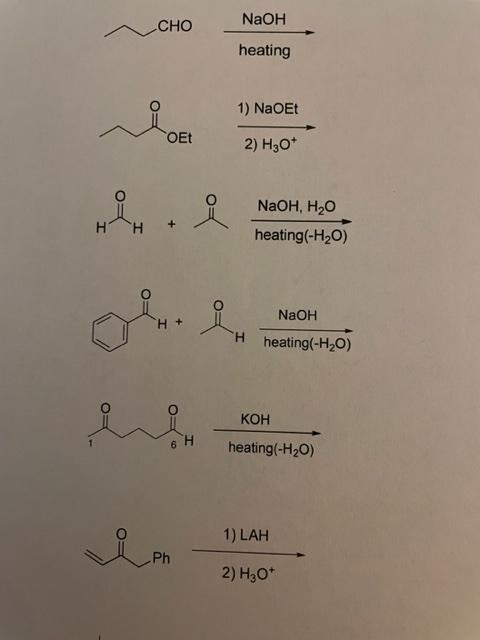 Solved 1) 2) HaOEt3O+ heating (−H2O) NaOH,H2O 1) LAH 2) | Chegg.com