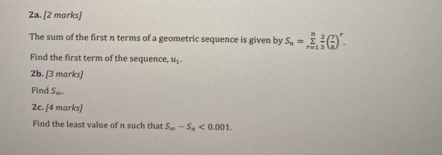 Solved The sum of the first n terms of a geometric sequence | Chegg.com