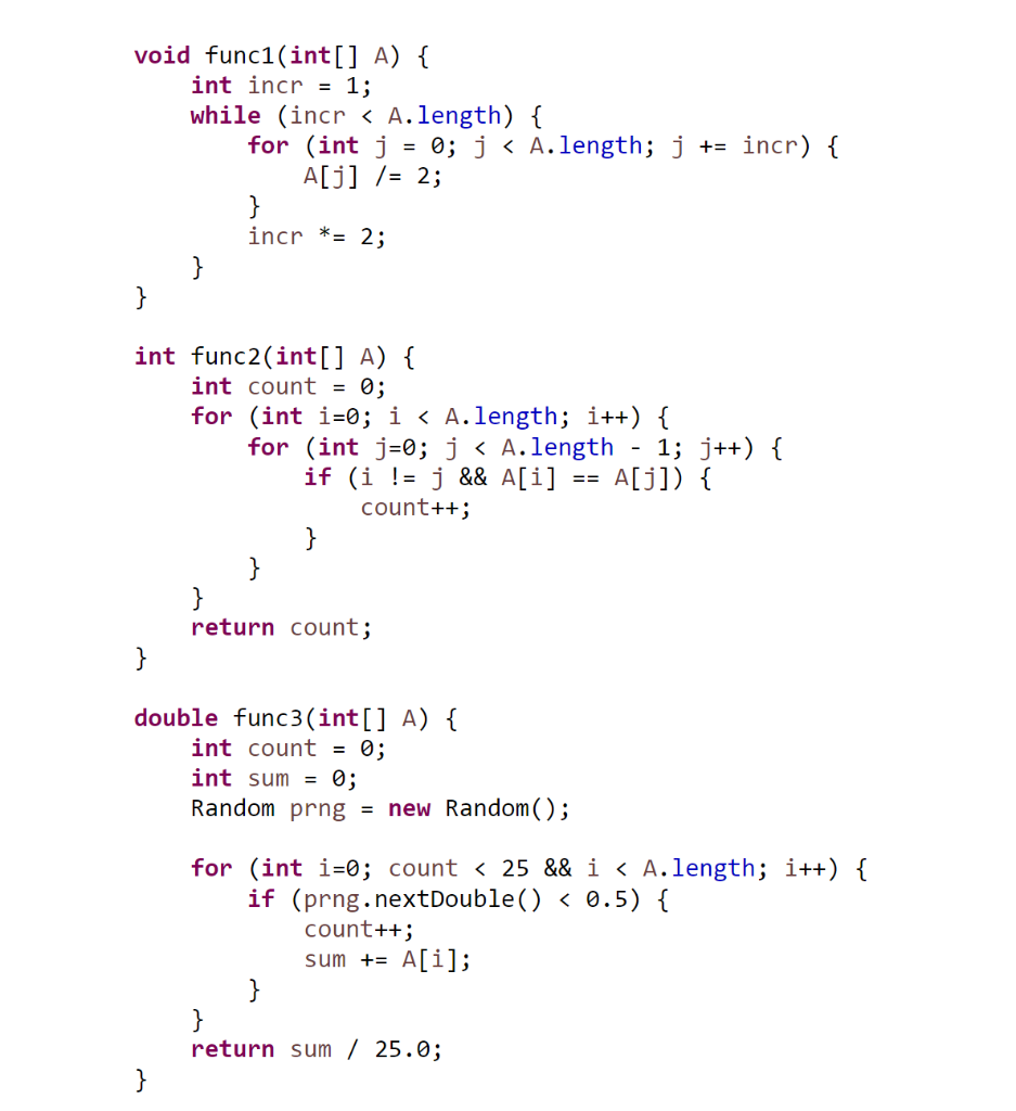 Solved only func3 For the average case running time for in | Chegg.com